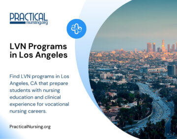 LVN Programs in Los Angeles, CA | PracticalNursing.org