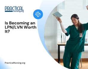 Becoming an LPN: Is It the Right Career Choice? Comprehensive Career Guide | PracticalNursing.org